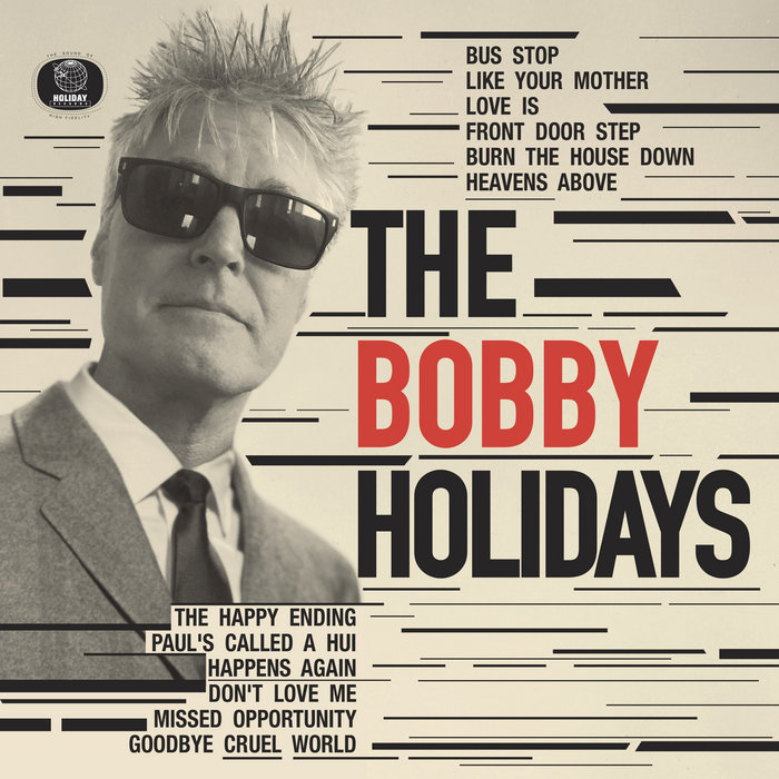 The Bobby Holidays | The Bobby Holidays