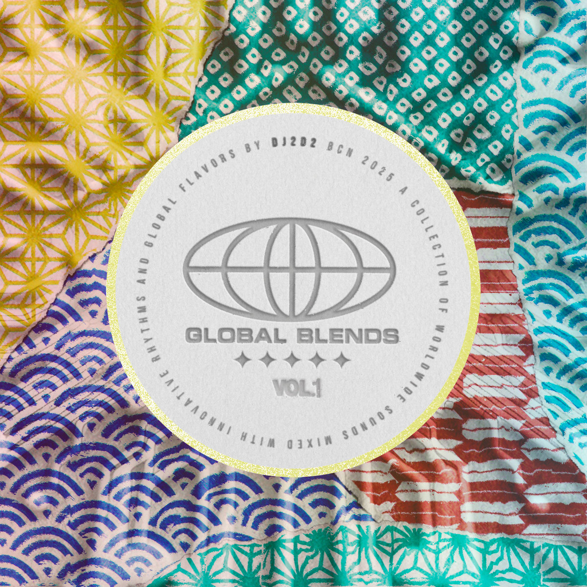 GLOBAL BLENDS Vol.1 | DJ2D2
