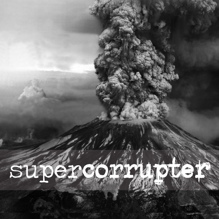 Live From Inside Your Melted Face | supercorrupter