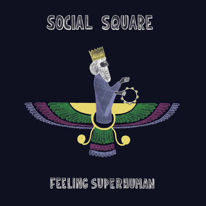 Feeling Superhuman | Social Square