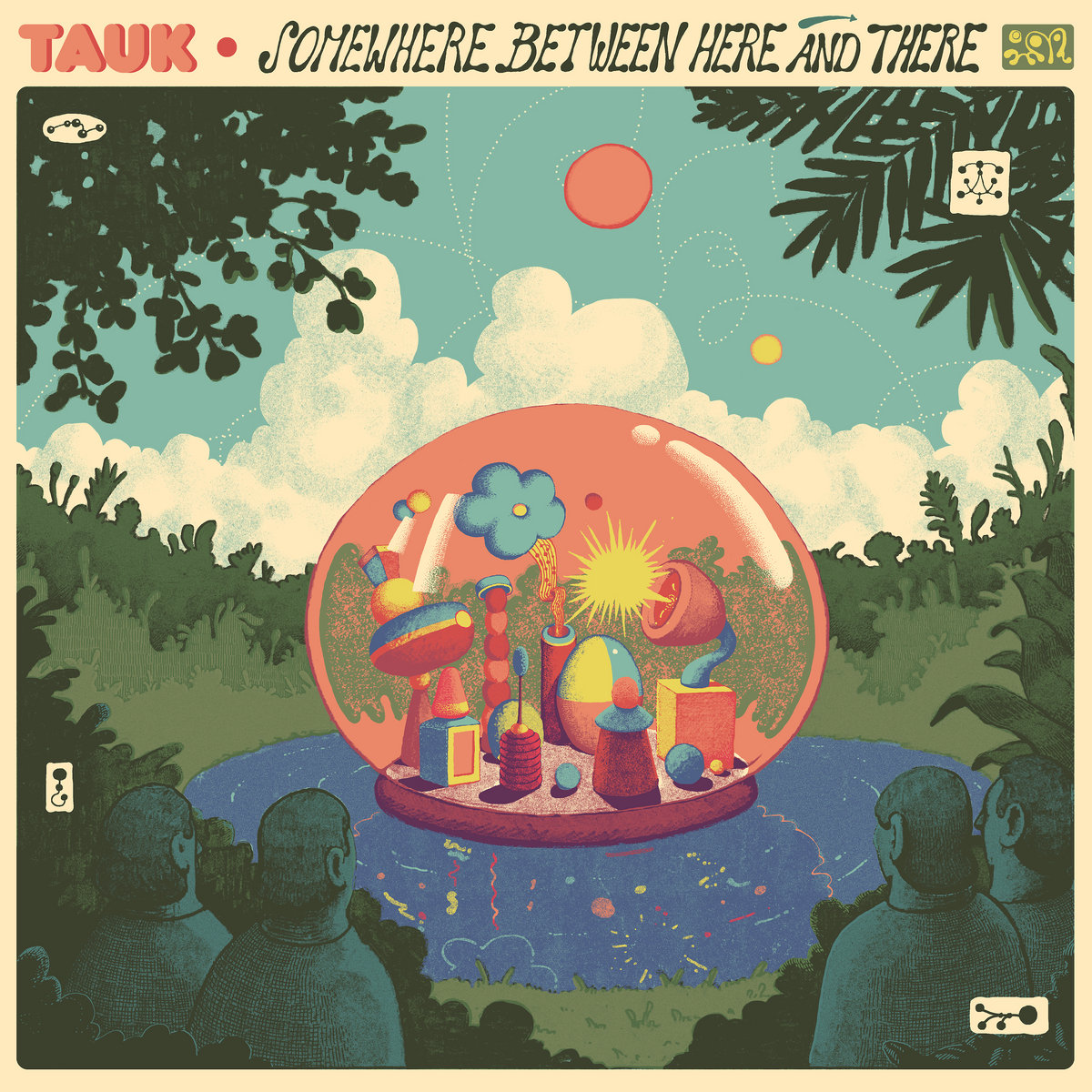 Somewhere Between Here And There | TAUK