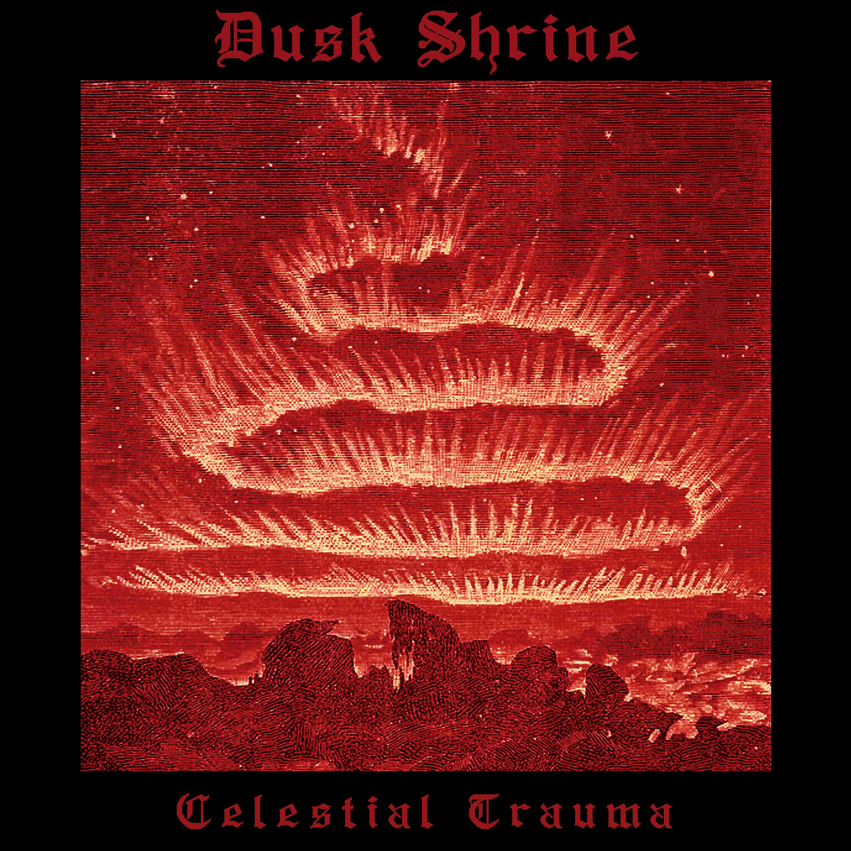 Celestial Trauma | Dusk Shrine | Canti Eretici