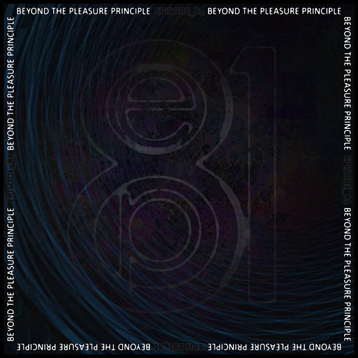 Beyond the Pleasure Principle | episode_81