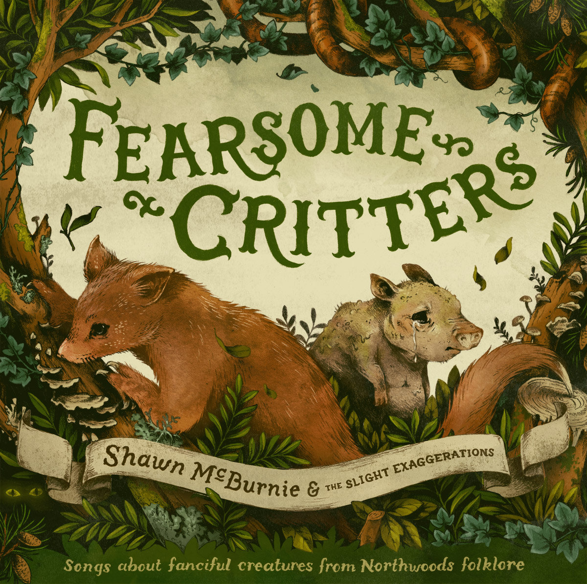 Fearsome Critters | Shawn McBurnie & The Slight Exaggerations
