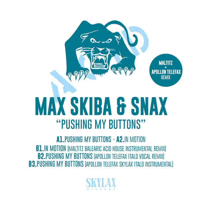 Pushing my buttons (Maltitz + Apollon Telefax remix) | Max Skiba & Snax ...