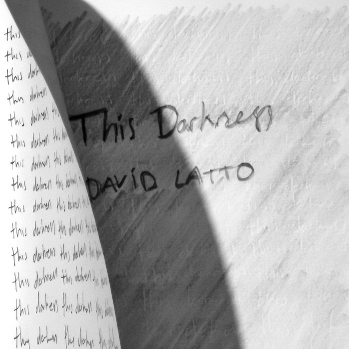 This Darkness | David Latto