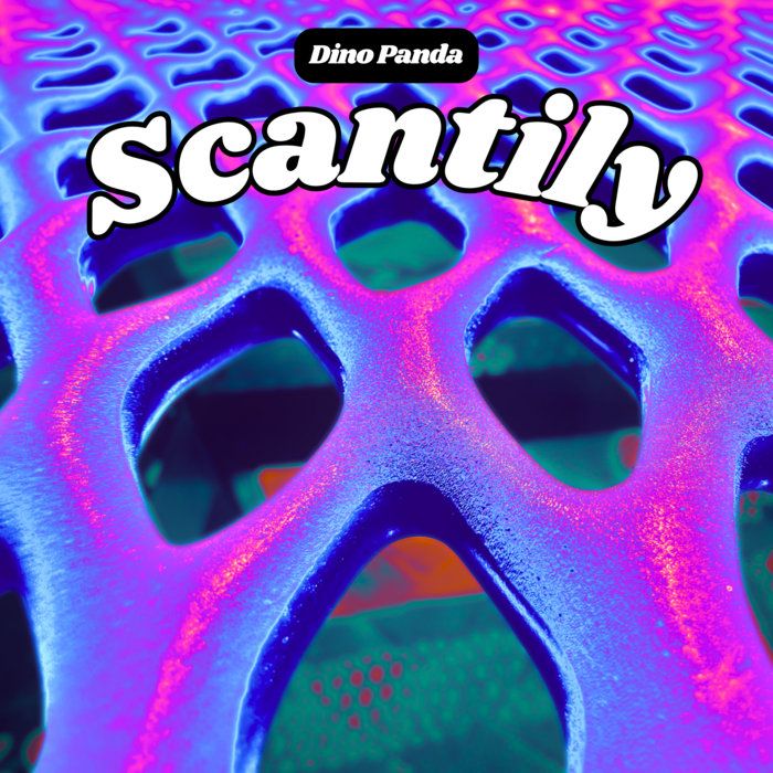 Scantily | Dino Panda