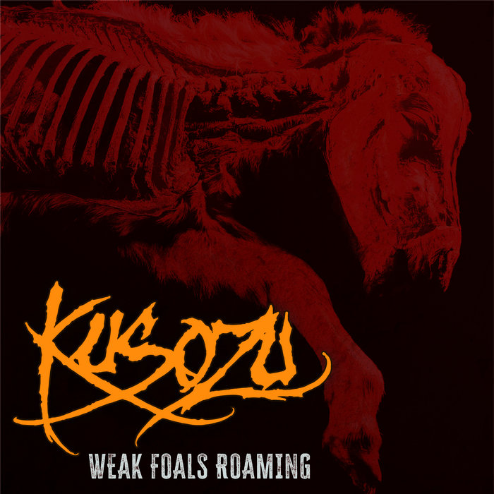 Weak Foals Roaming | Kusozu