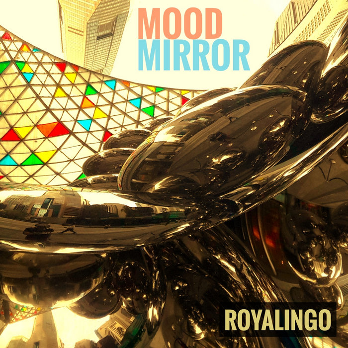 Mood Mirror | Royalingo