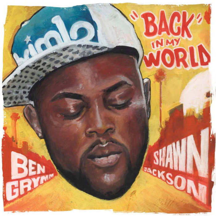 Back in My World | Ben Grymm & Shawn Jackson | High Water Music