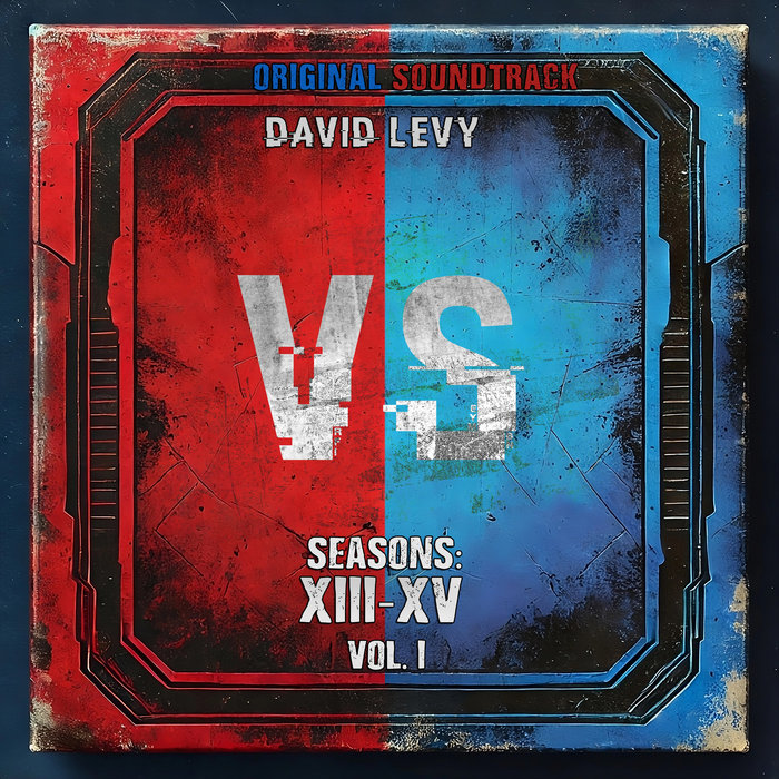 Versus, Vol. 1 (Original Soundtrack Seasons 13-15) | David Levy