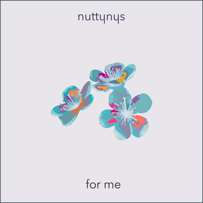 For Me | Nutty Nys