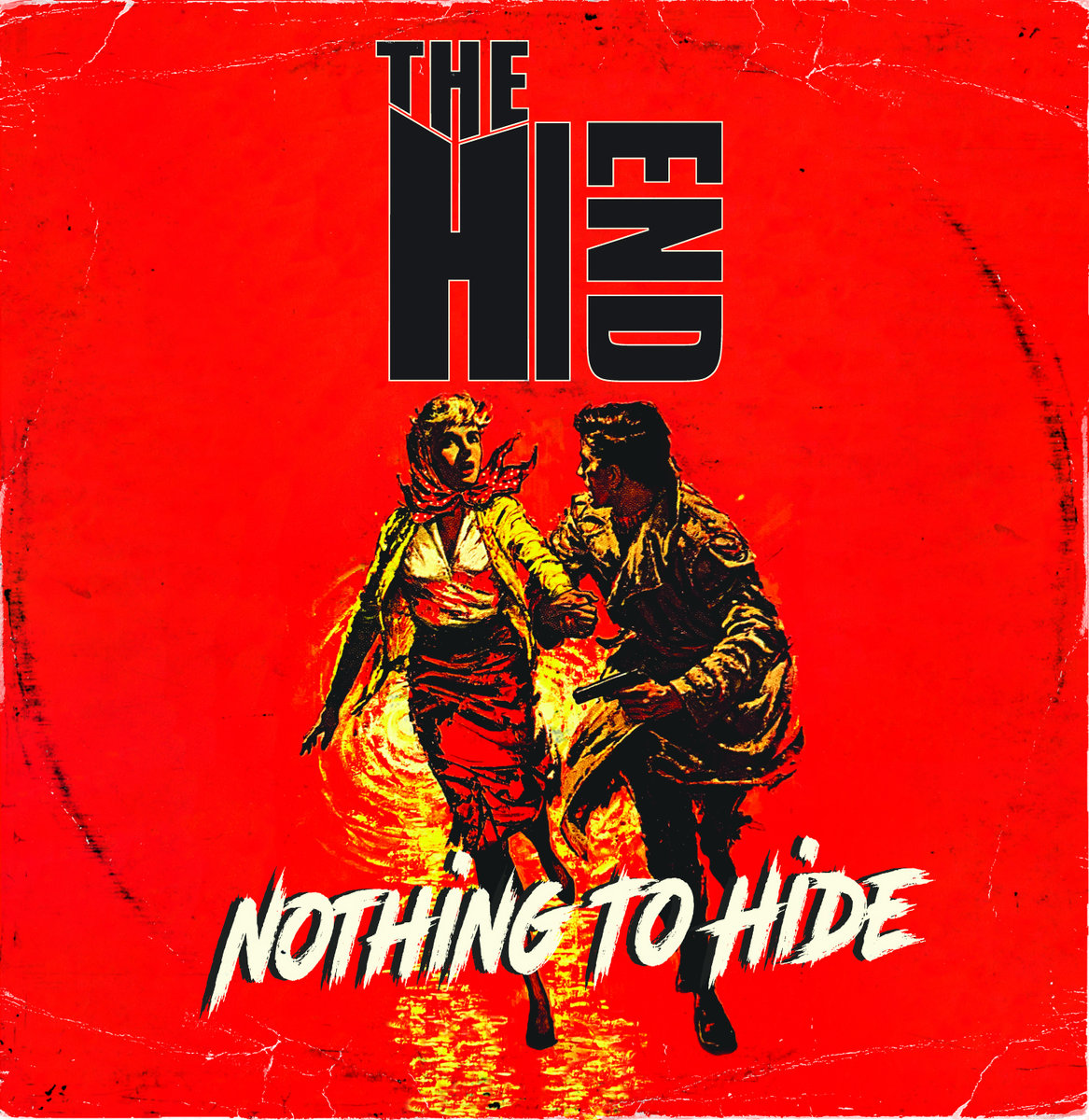 Nothing To Hide | The Hi-End | Rum Bar Records