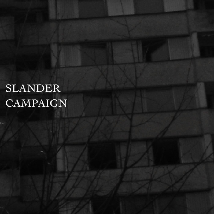 The Second Song | Slander Campaign