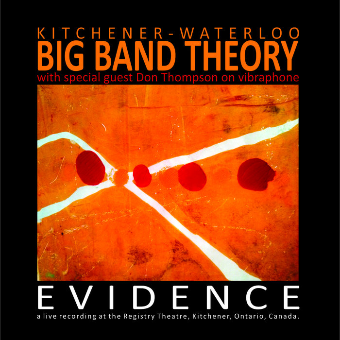 EVIDENCE (Live) | KW Big Band Theory