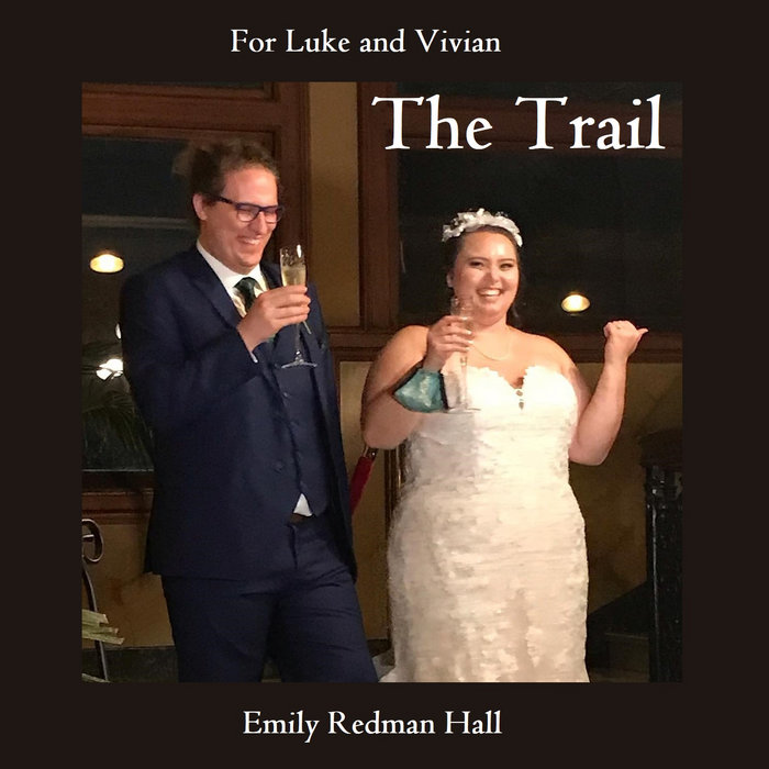 The Trail (acoustic) | Emily Redman Hall