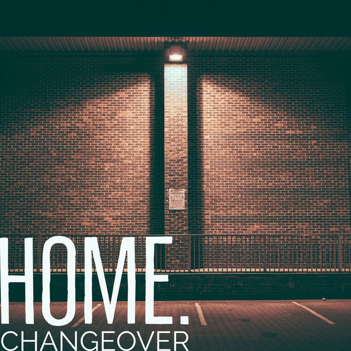 Home. | Changeover