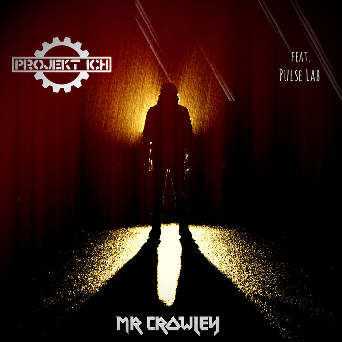 Mr Crowley | Projekt Ich feat. Pulse Lab | Echozone