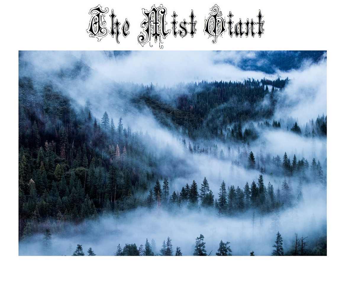 The Mist Giant | The Mist Giant