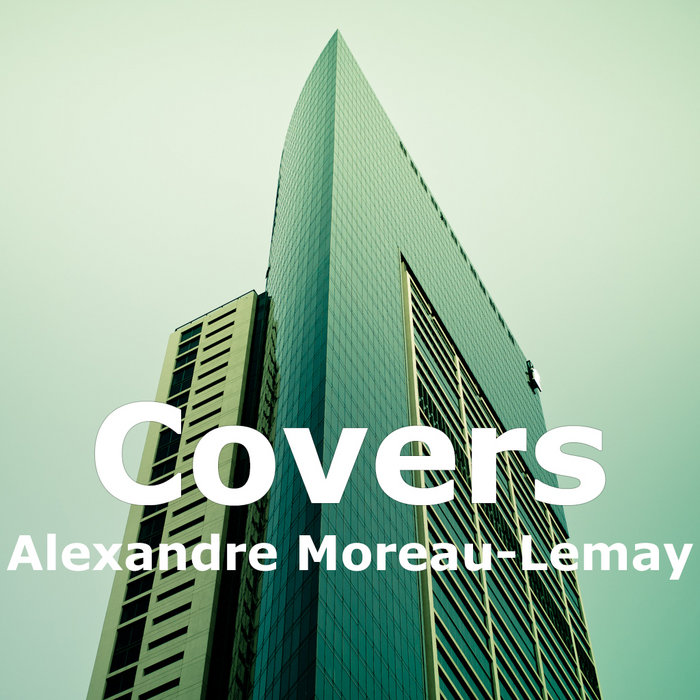Covers | Alexandre M.-Lemay