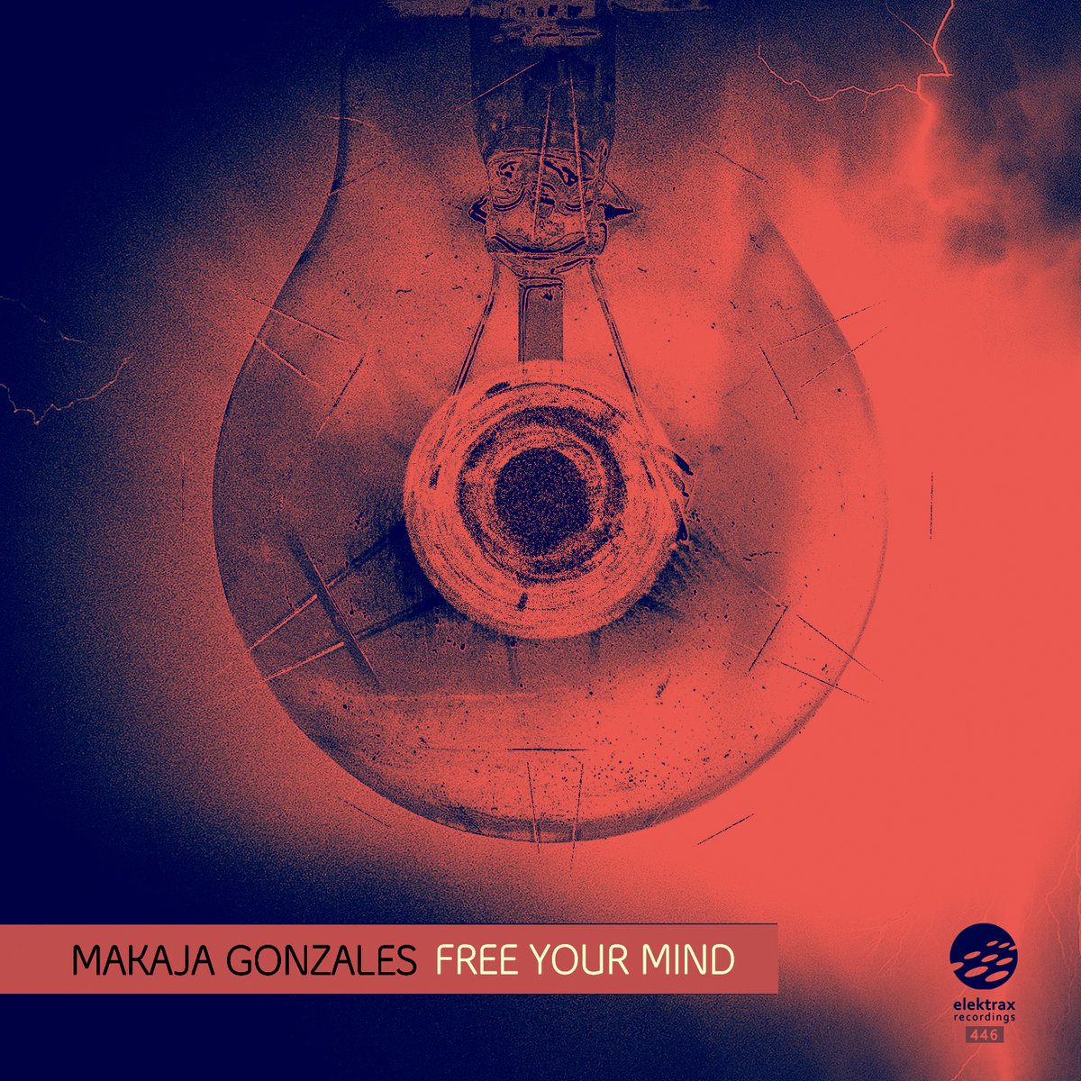 Free Your Mind | MaKaJa Gonzales | Elektrax Recordings