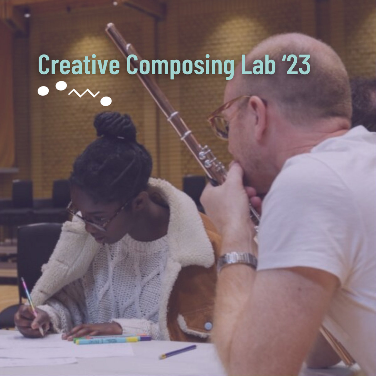 Creative Composing Lab Autumn '23 | Led by: David Horne, Composer ...