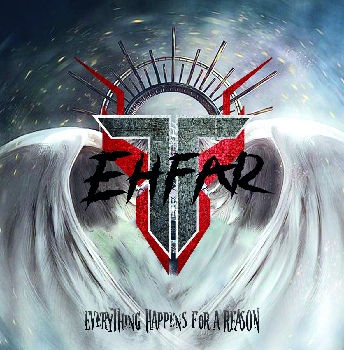 Everythings Happens For a Reason | EHFAR | revalverecords