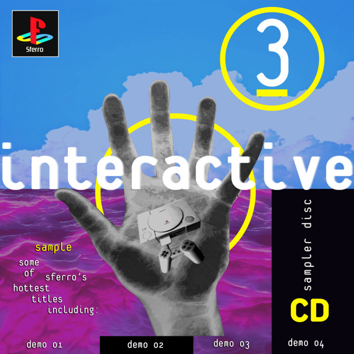 Interactive Sampler Disc 3 | Sferro