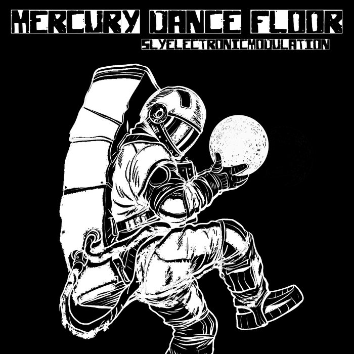 Mercury Dance Floor | slyelectronicmodulation