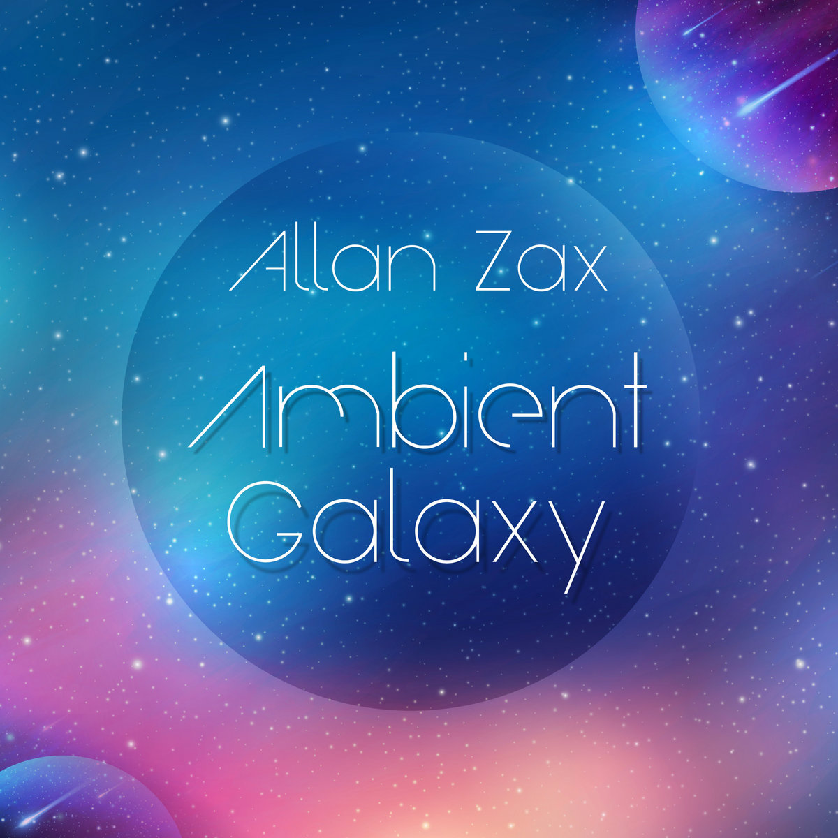 Ambient Galaxy | Allan Zax
