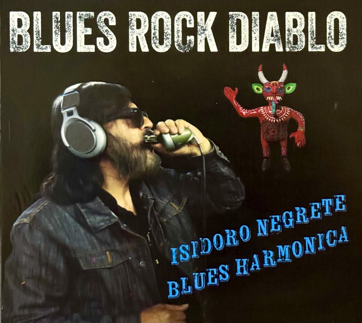 Blues Rock Diablo | Isidoro Negrete Blues Harmonica