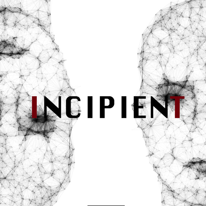 Incipient. | Fiction