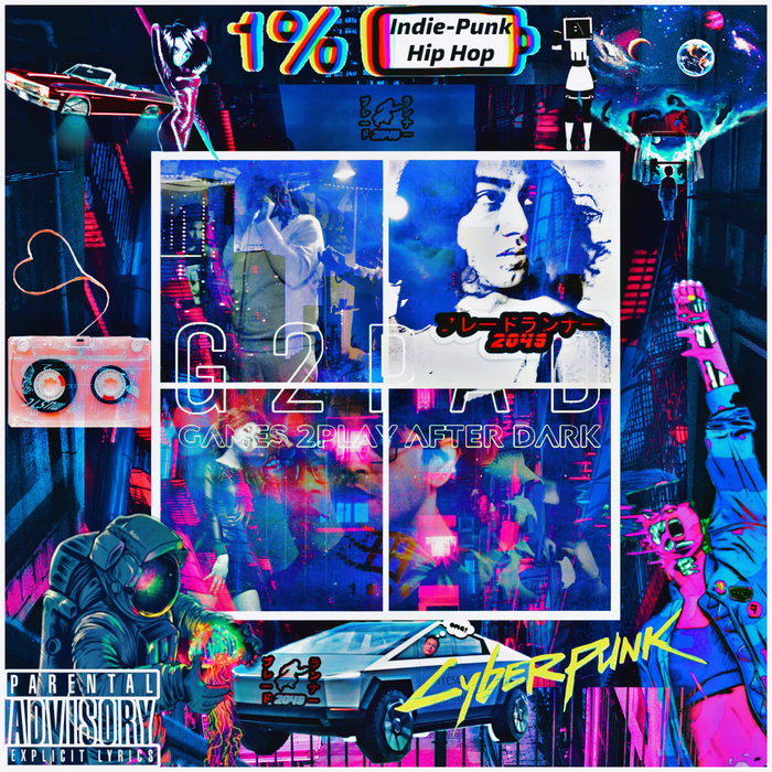 Cyberpunk-Funk: Indie Punk Hip Hop | G2PAD
