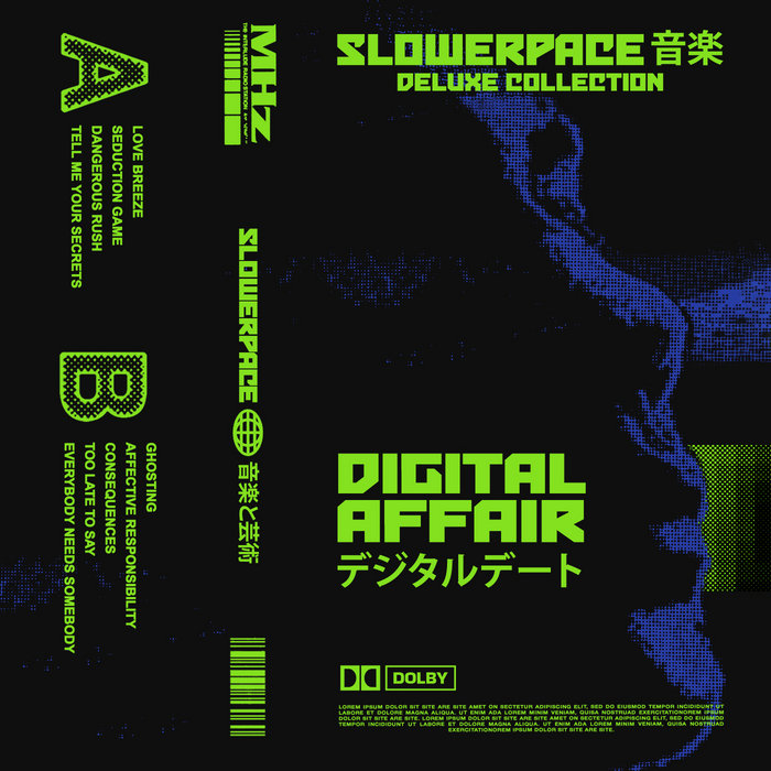 digital affair デ ジ タ ル デ ー ト | slowerpace 音楽 | NO PROBLEMA TAPES