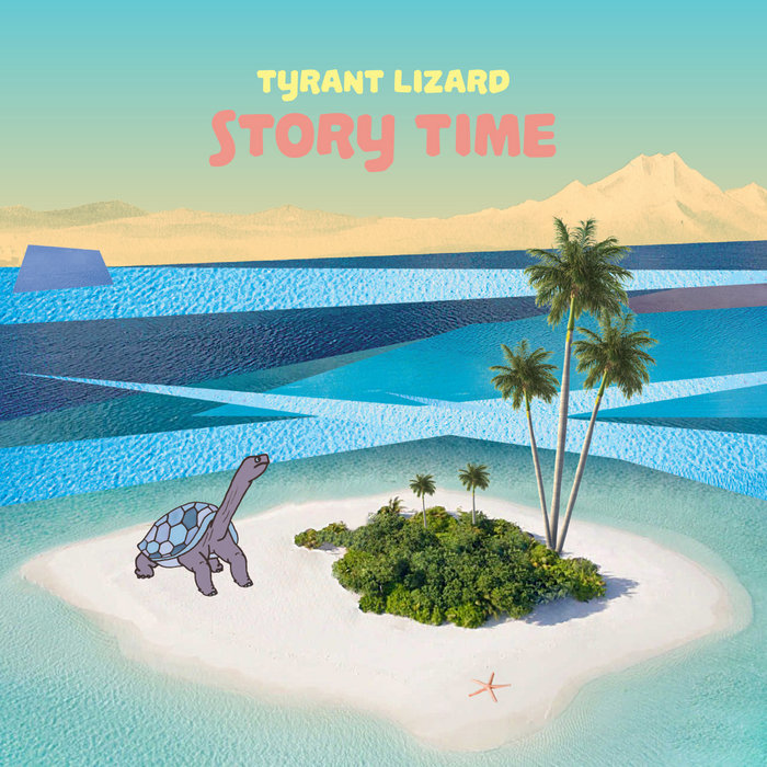Story Time | Tyrant Lizard | Ray Larsen