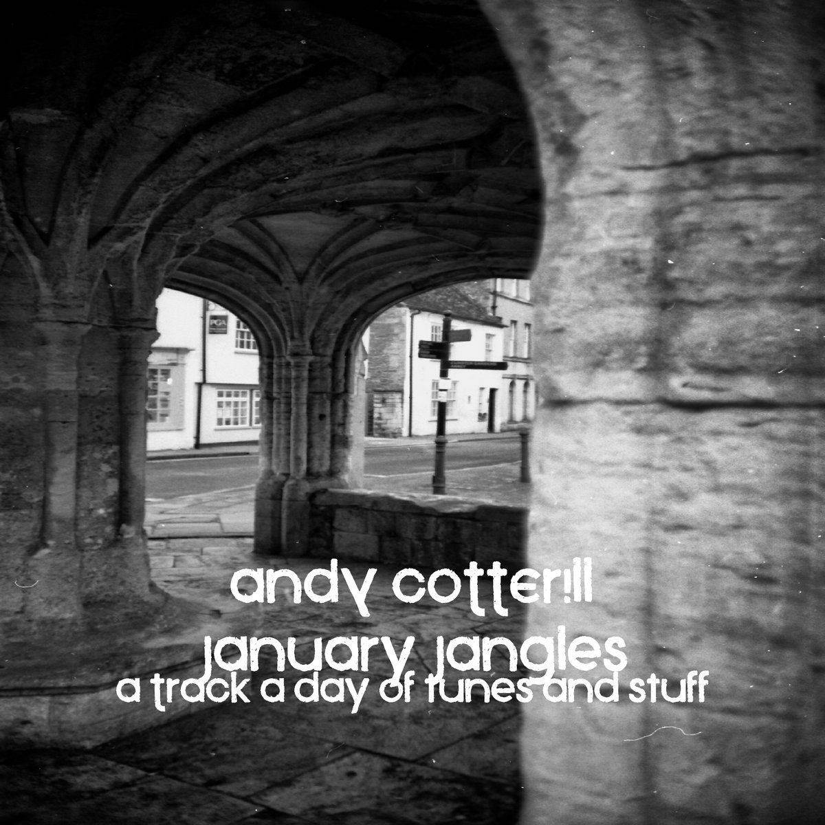 January Jangles Andy Cotterill