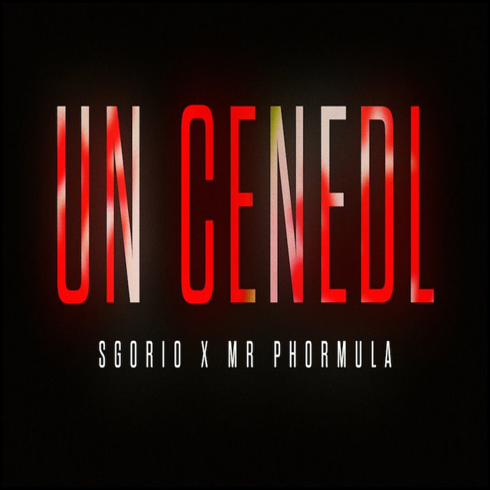 Un cenedl (One Nation) | Mr Phormula