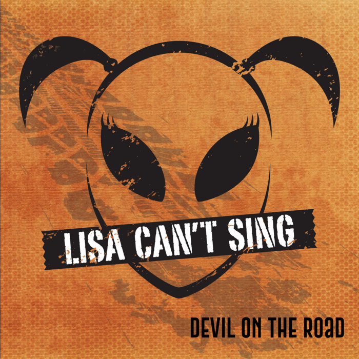 Devil On The Road | Lisa Can't Sing