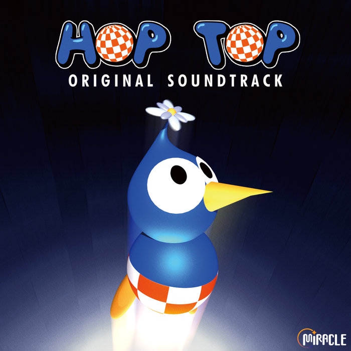 HOP TOP Original Soundtrack | The HOP TOP Band | MIRACLE