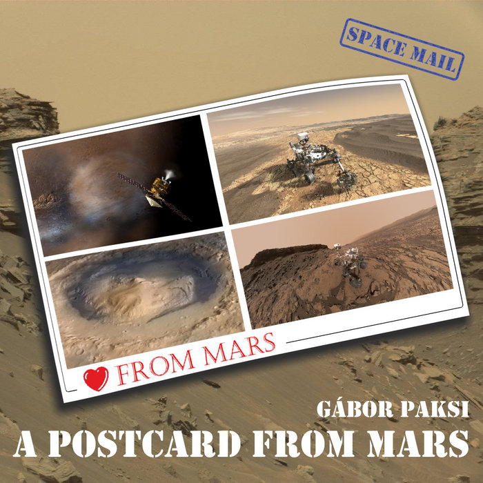 A Postcard From Mars | Gabor Paksi