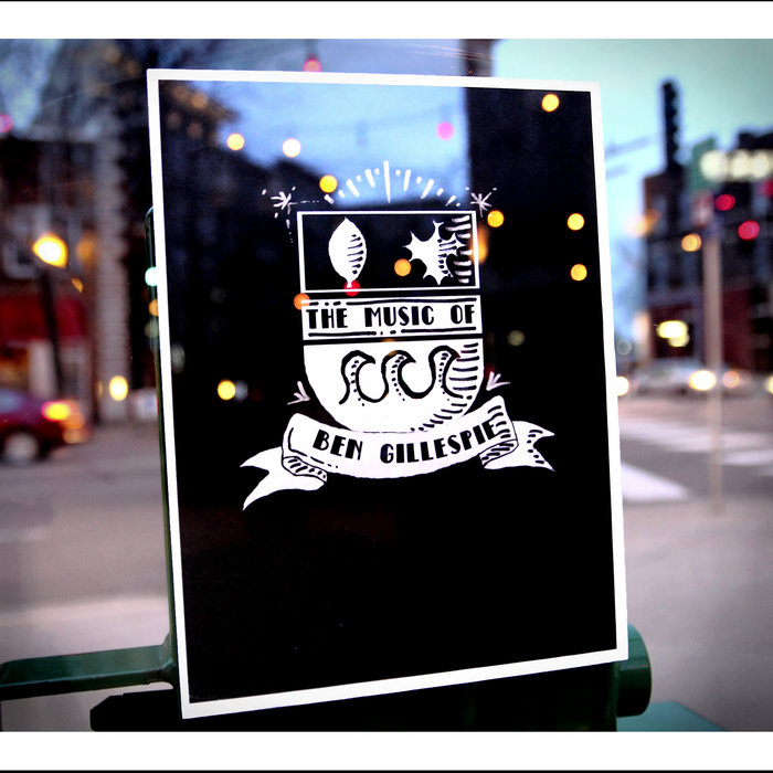 The Music of Ben Gillespie | Ben Gillespie