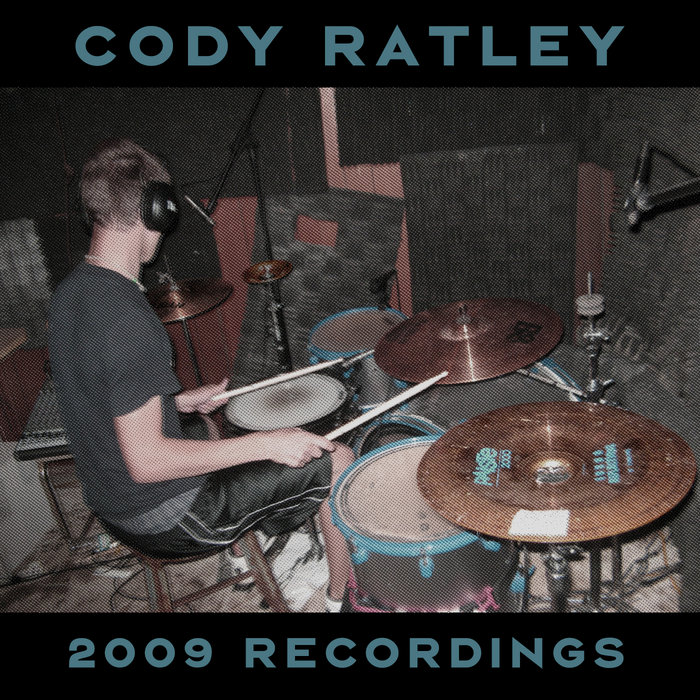 2009 Recordings | Cody Ratley