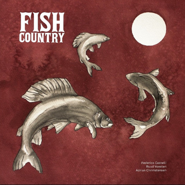 Fish Country | Fish Country | Ruud Voesten