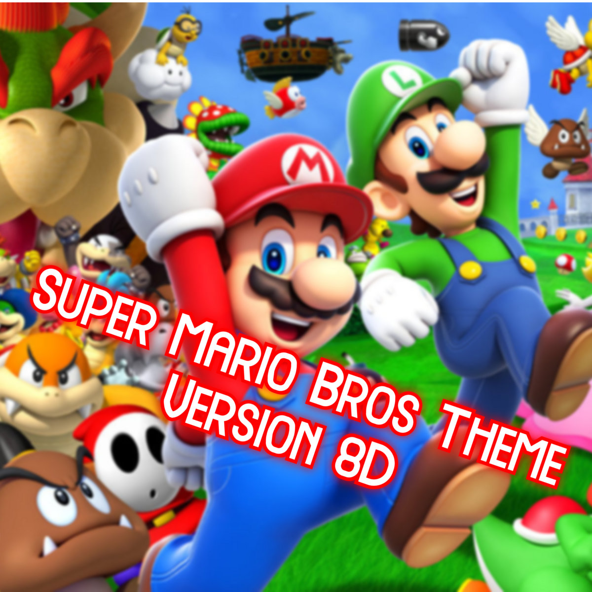 Super Mario Bros Theme | Version 8D. | TeamBrothers