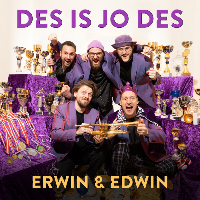 Des Is Jo Des | Erwin & Edwin