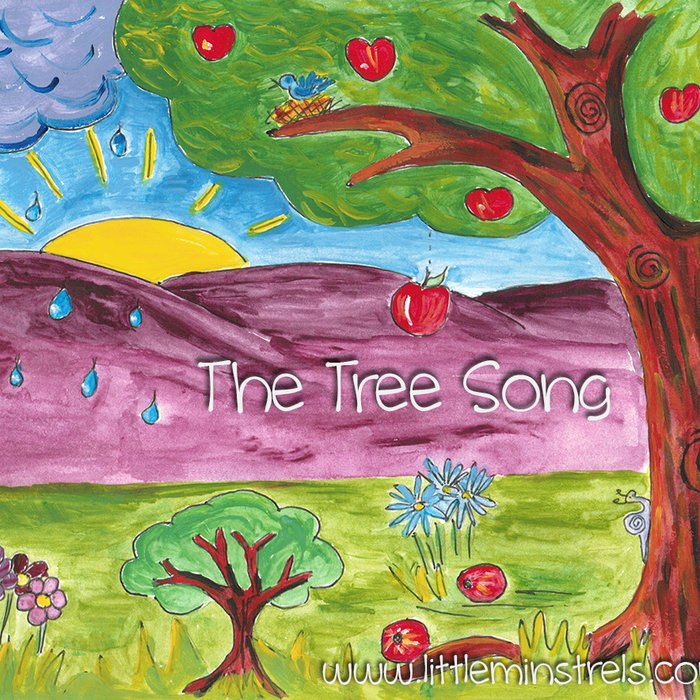 Tree Song | Little Minstrels