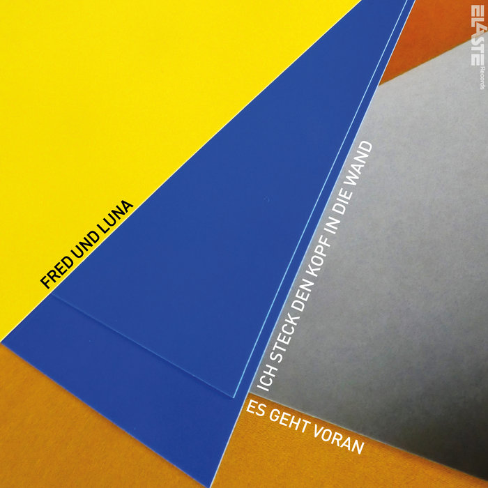 Ich Steck Den Kopf In Die Wand/Es Geht Voran | Fred und Luna
