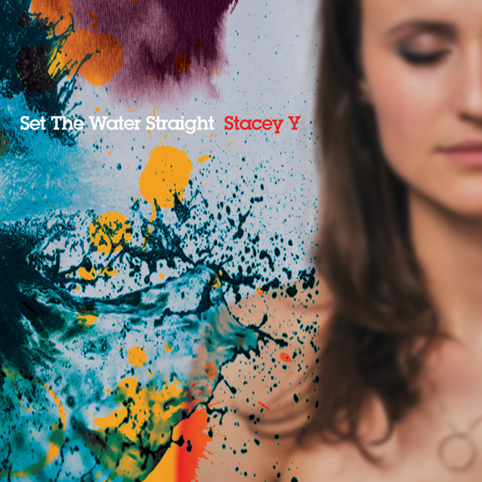 Set The Water Straight | Stacey Y