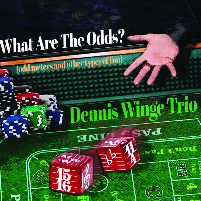 What are the Odds? | Dennis Winge