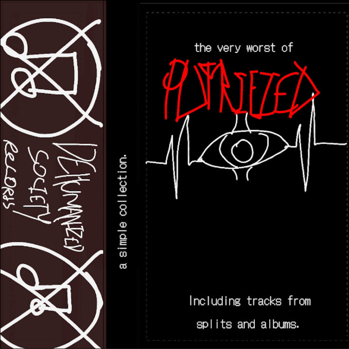 The worst of PUTRIFIED: Volume One. | Putrified | Dehumanized Society ...